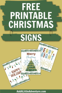 Printable Christmas Signs {Free Printables} - Add A Little Adventure