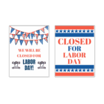 Closed for Labor Day Signs - Free Printables