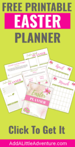 Easter Planner - Add A Little Adventure