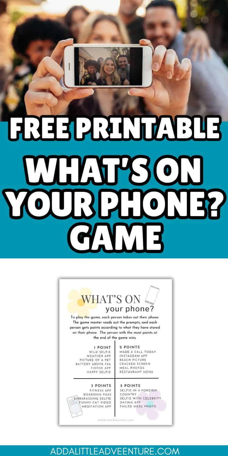 What's On Your Phone Game? for any Occasion + Free Printable