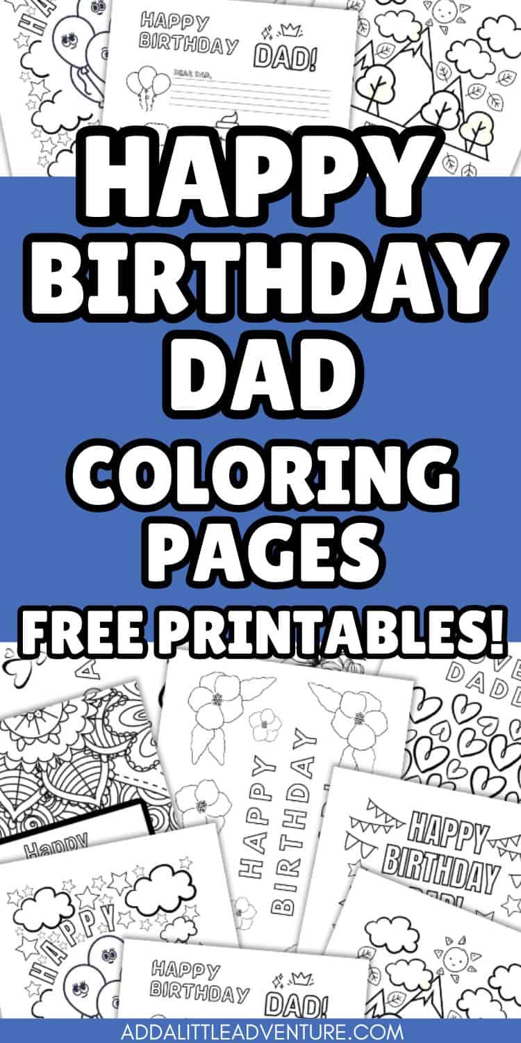 Happy Birthday Dad Coloring Pages - Free Printables