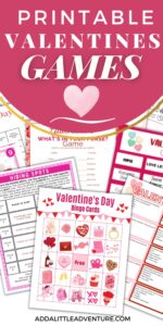 Printable Valentine's Day Games - Add A Little Adventure