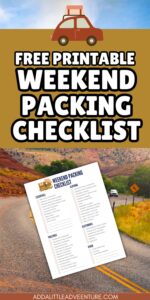 Free Printable Weekend Packing Checklist - Make Every Weekend Trip ...