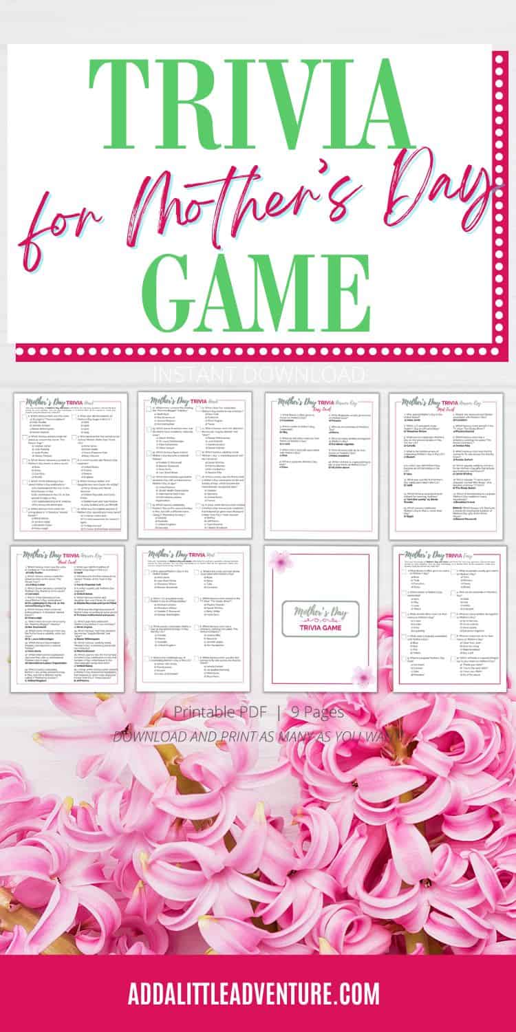Printable Mother's Day Trivia Game - Add A Little Adventure