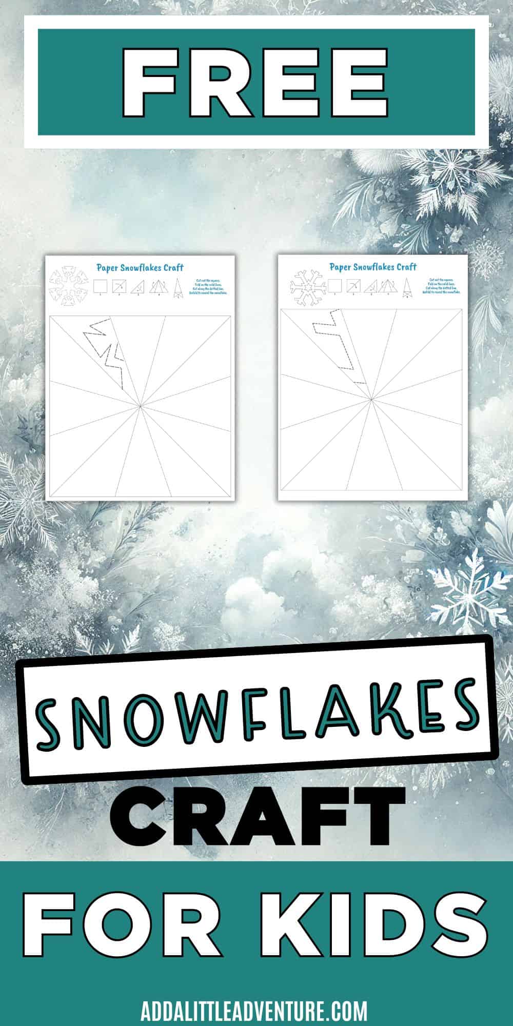 Paper Snowflakes Craft for Kids (Free Printable Template)