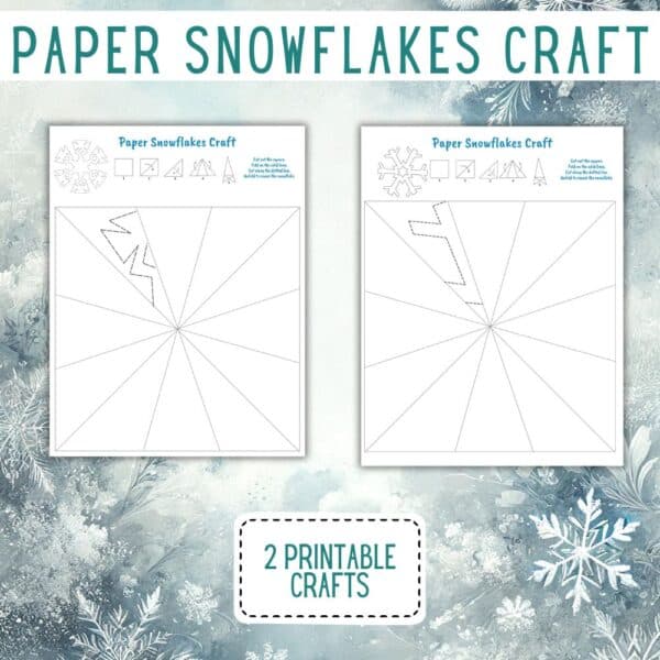 Paper Snowflakes Craft for Kids (Free Printable Template)